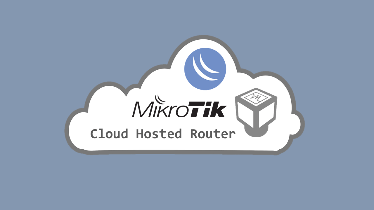 Cara Install Mikrotik CHR (Cloud Host Router) pada Centos 8 - TutorialPedia